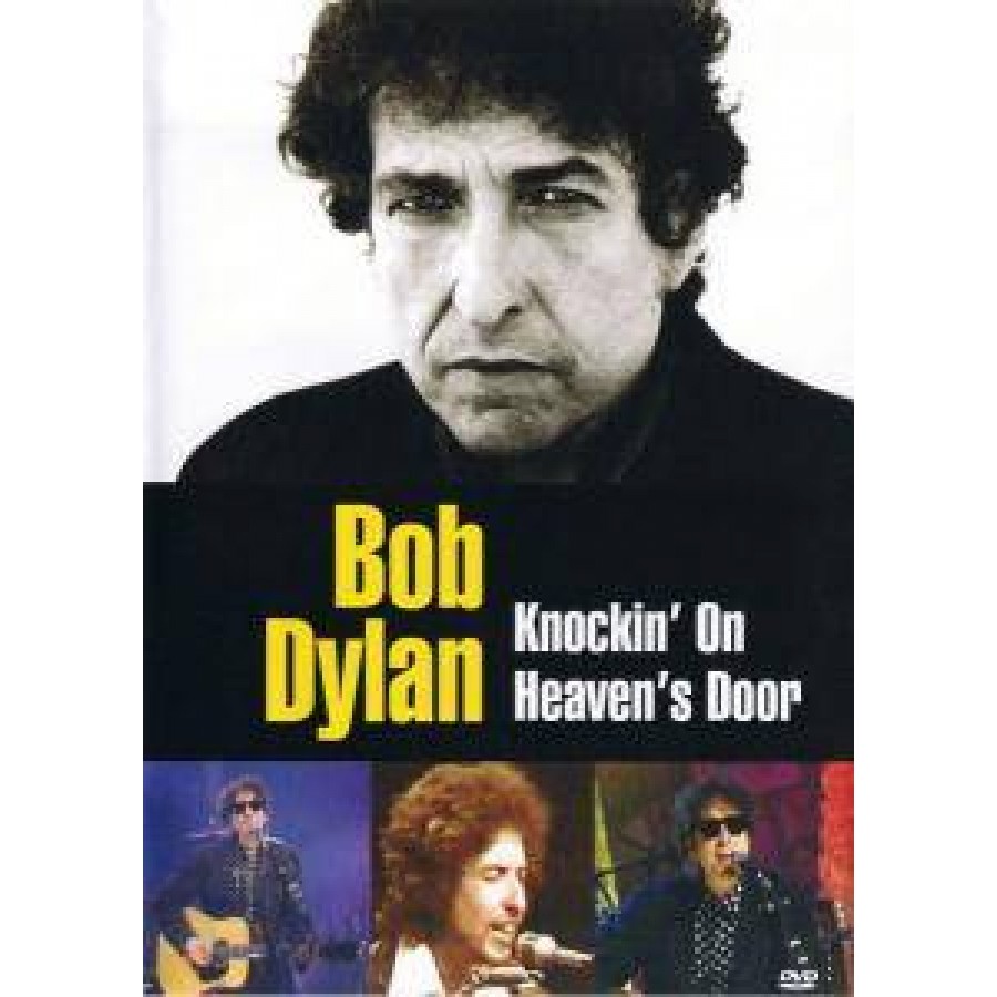 Bob Dylan - Knockin' On Heaven's Door (DVD)